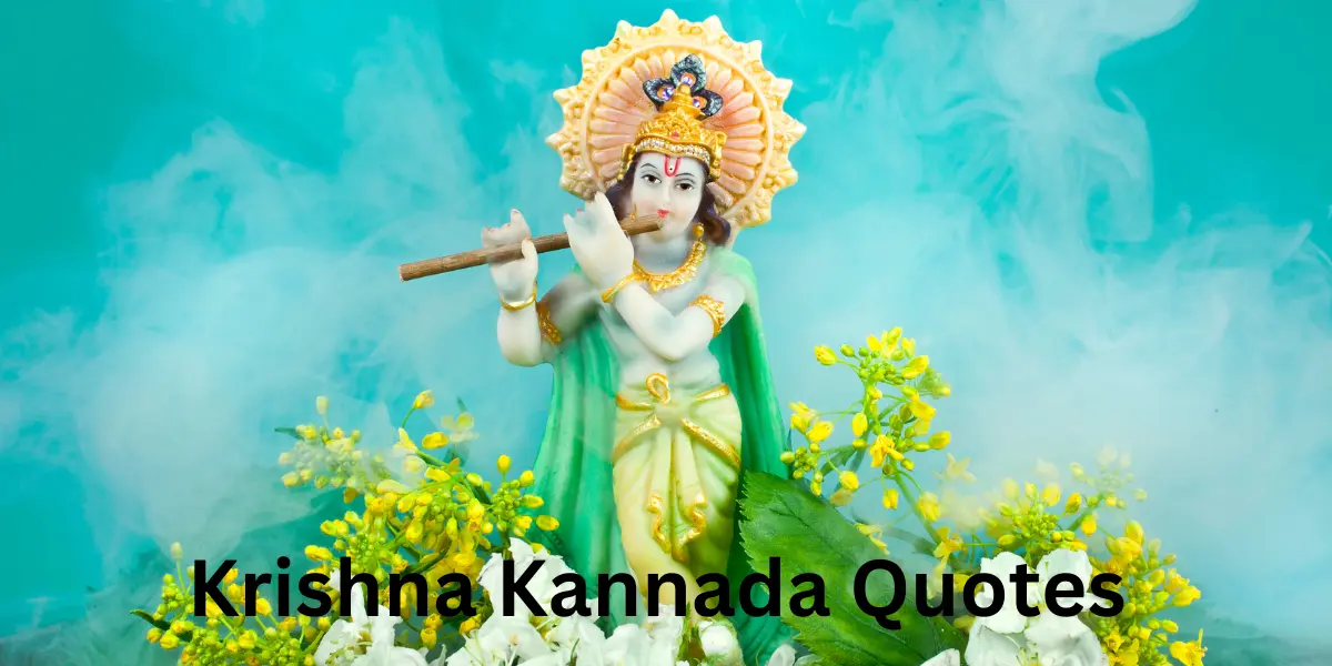 77+ 7 Powerful Krishna Kannada Quotes To Uplift Your Soul